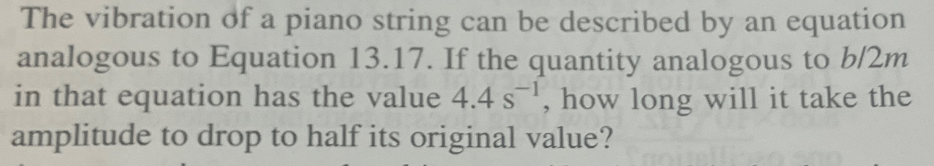 Solved The vibration of a piano string can be described by | Chegg.com