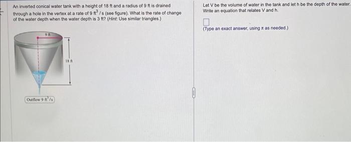 Solved An inverted conical water tank with a helght of 18ft | Chegg.com