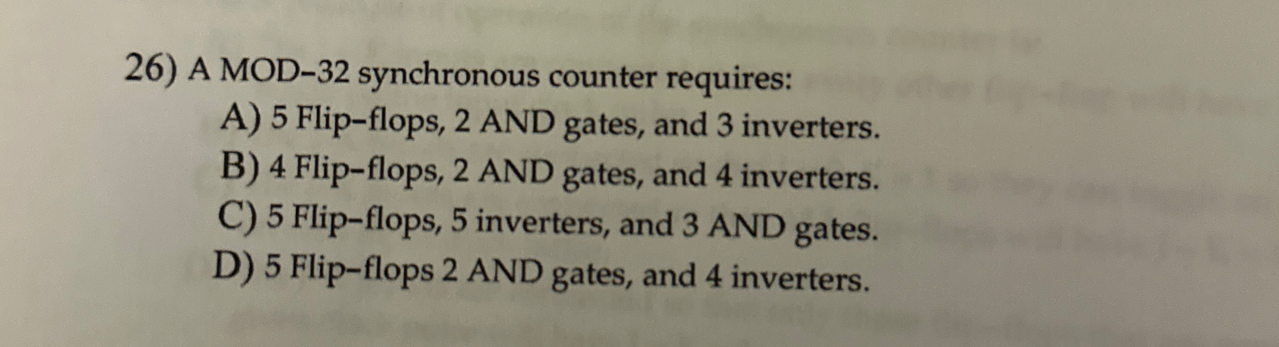 Solved A MOD-32 ﻿synchronous counter requires:A) 5 | Chegg.com