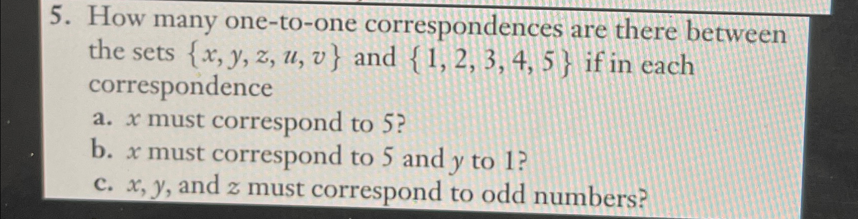 Solved How many one-to-one correspondences are there between | Chegg.com