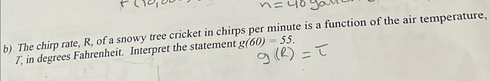 Solved b) ﻿The chirp rate, R, ﻿of a snowy tree cricket in | Chegg.com