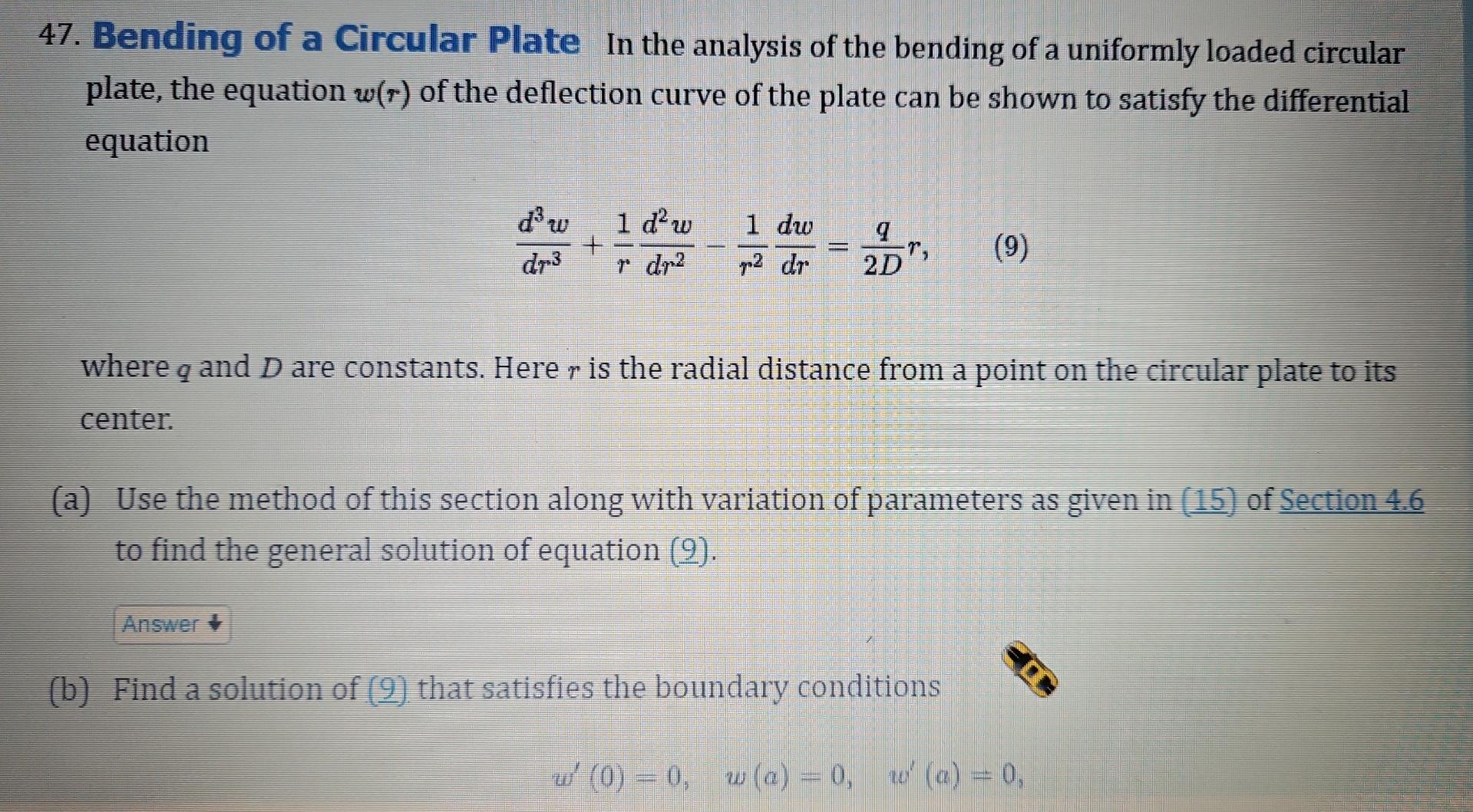 Solved 47. Bending of a Circular Plate In the analysis of | Chegg.com