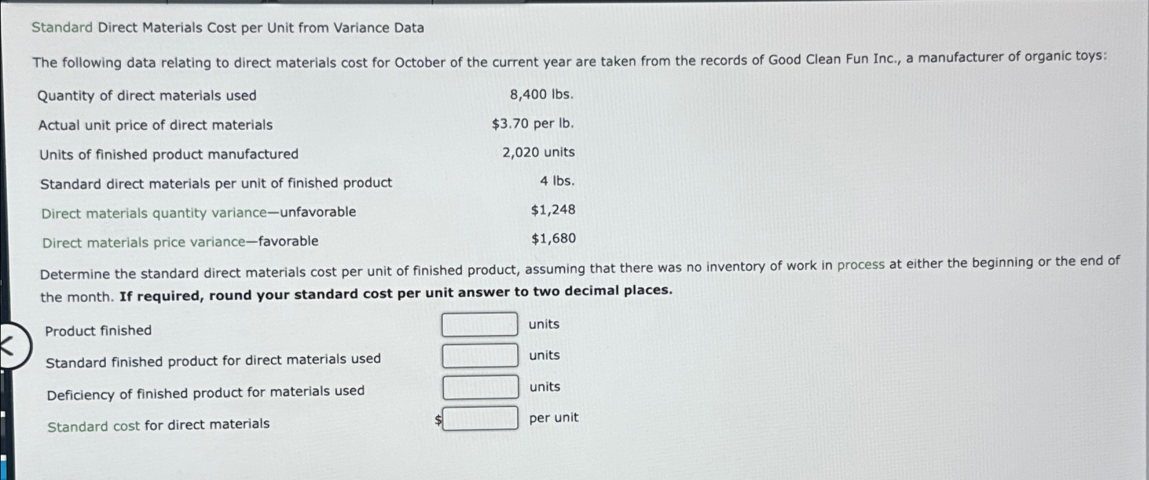 Solved Standard Direct Materials Cost per Unit from Variance | Chegg.com