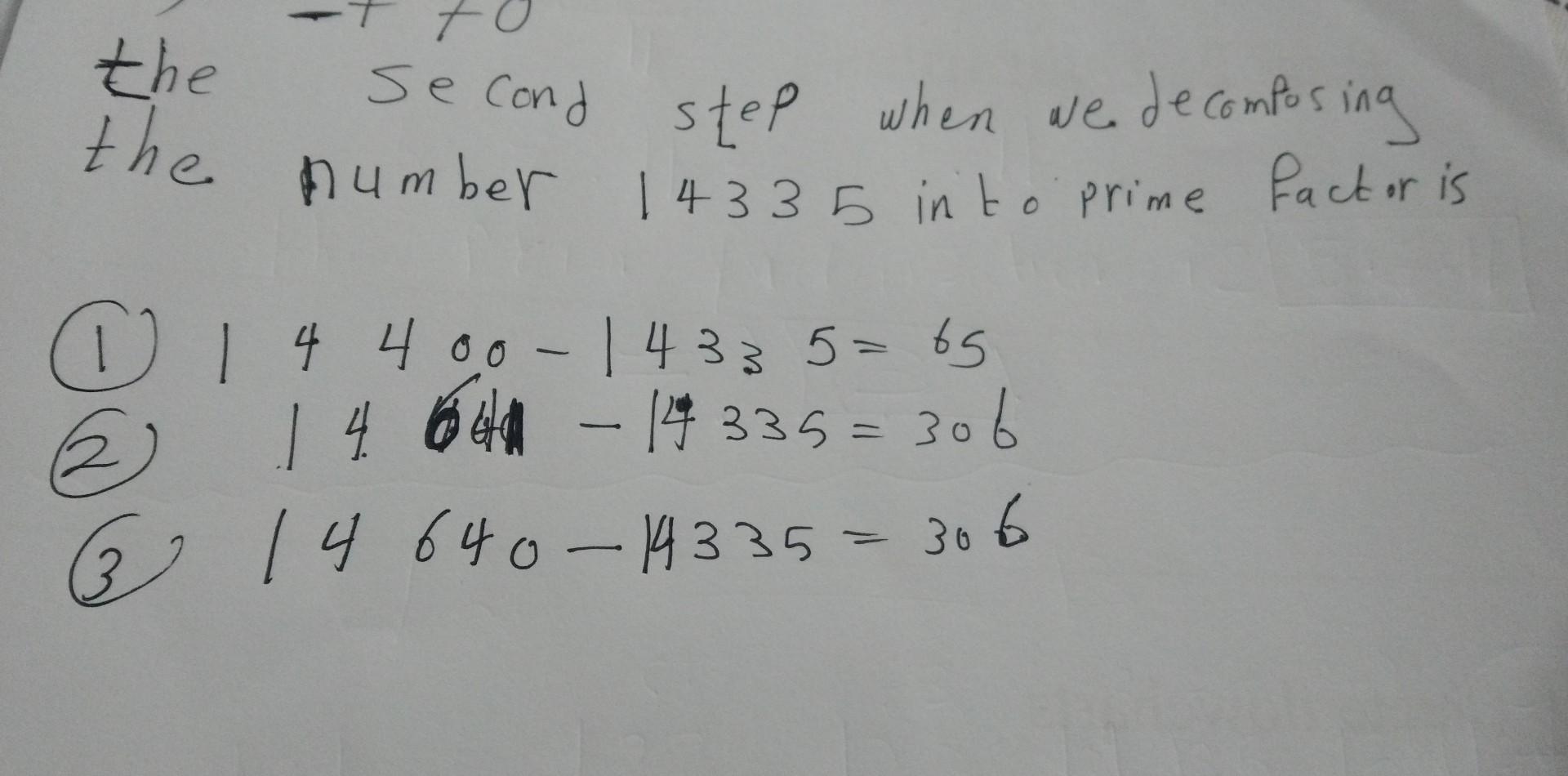 Solved the second step when we decomposing the number 14335 | Chegg.com