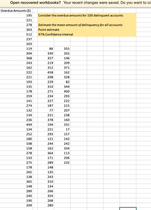 Solved Open recovered workbooks? Your recent changes were | Chegg.com