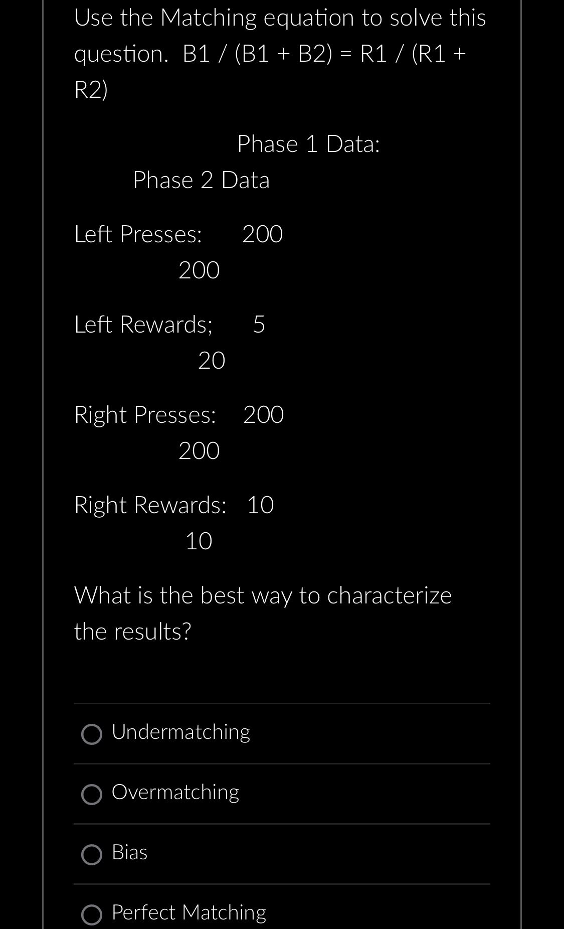 Solved Use the Matching equation to solve this question. | Chegg.com