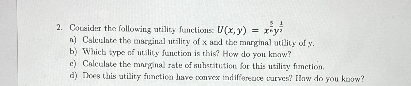 Solved Consider the following utility functions: | Chegg.com