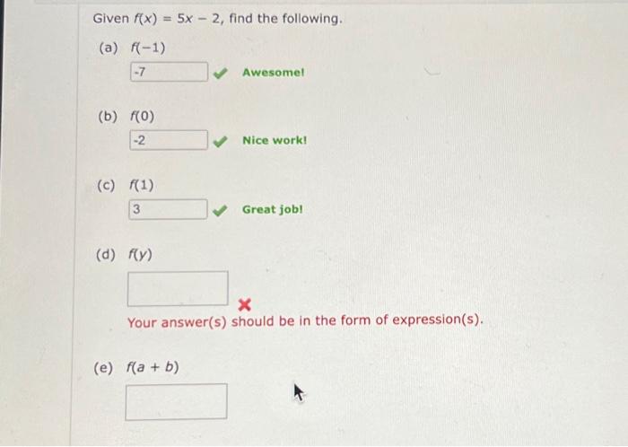 Solved Given f(x)=5x−2, find the following. (a) f(−1) | Chegg.com