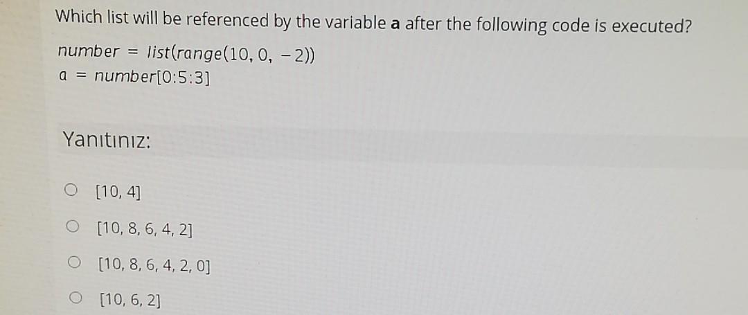 Solved Which list will be referenced by the variable a after | Chegg.com
