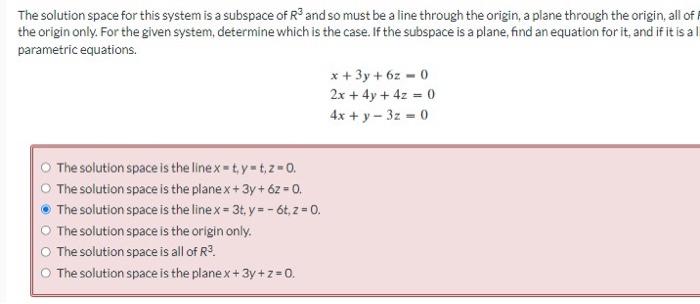 Solved The solution space for this system is a subspace of | Chegg.com