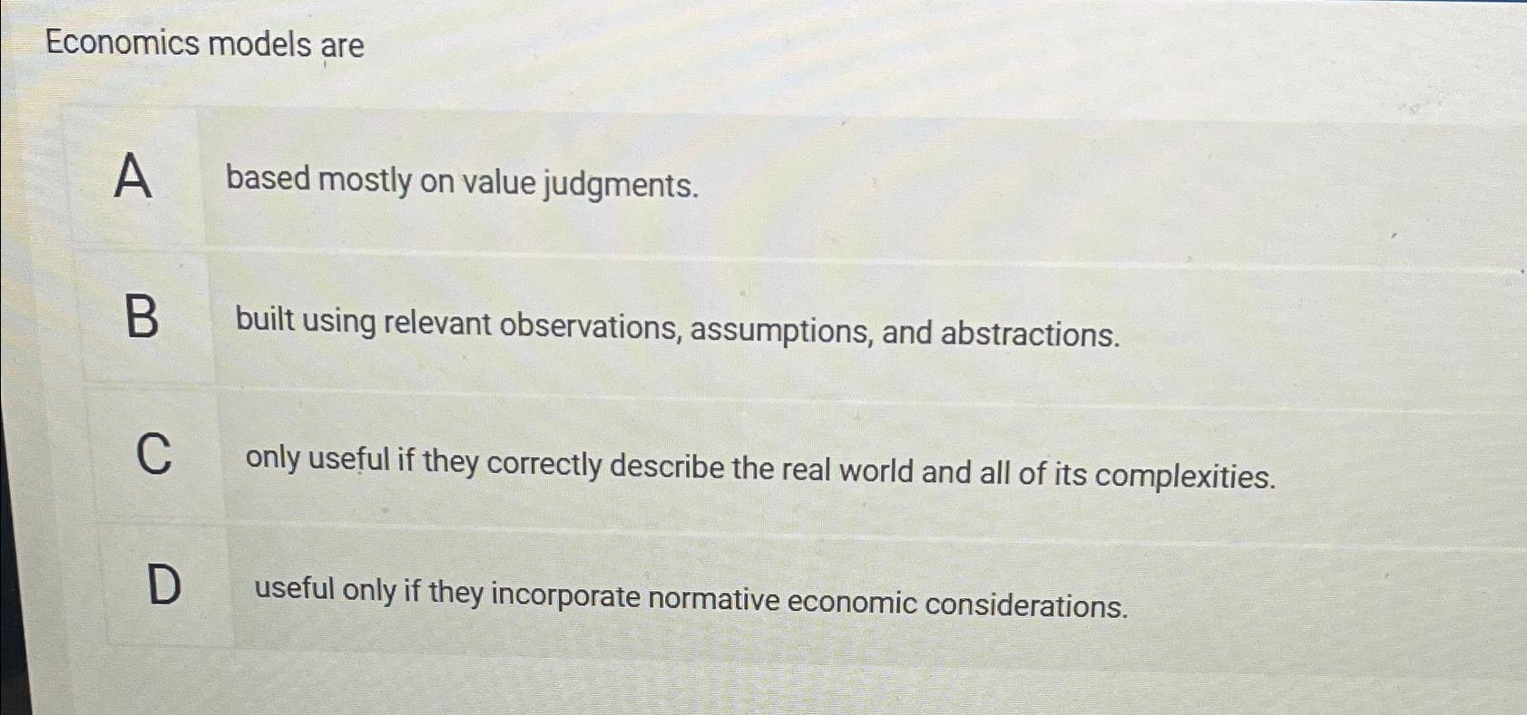 Solved Economics models areA based mostly on value | Chegg.com