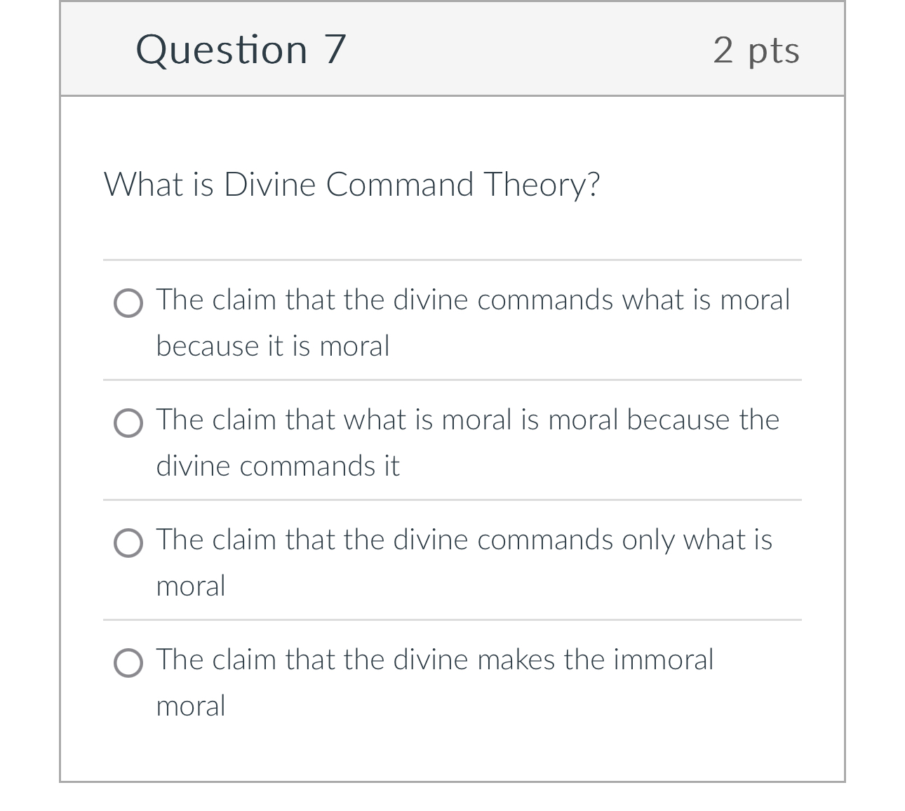 Solved Question 72 ﻿ptsWhat is Divine Command Theory?The | Chegg.com