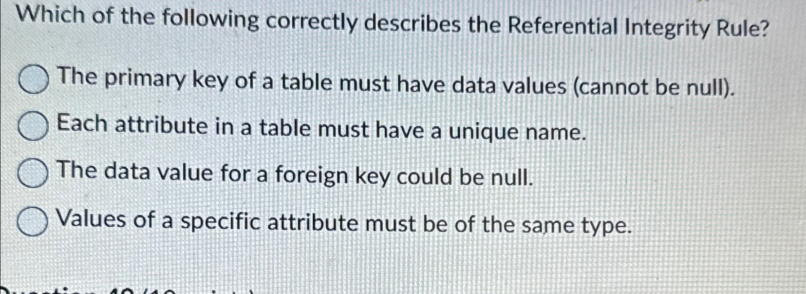 Solved Which of the following correctly describes the | Chegg.com