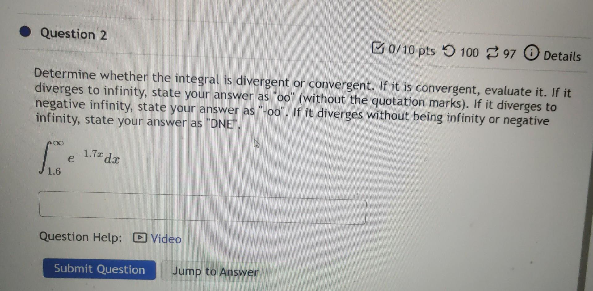 Solved Determine whether the integral is divergent or | Chegg.com