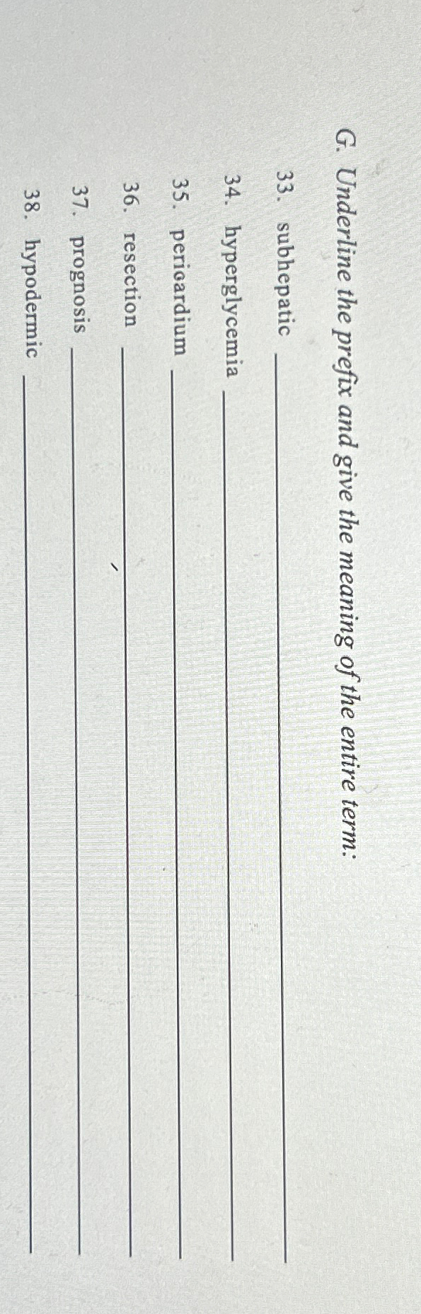 Solved G. ﻿Underline the prefix and give the meaning of the | Chegg.com