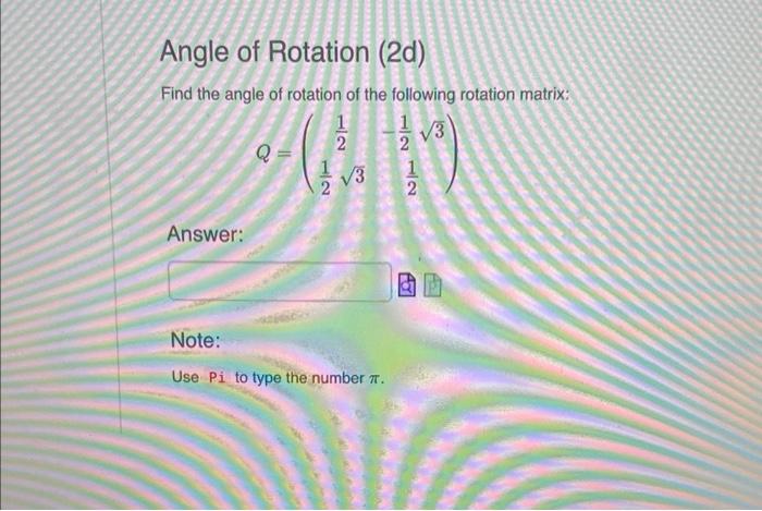 Solved Find the angle of rotation of the following rotation | Chegg.com