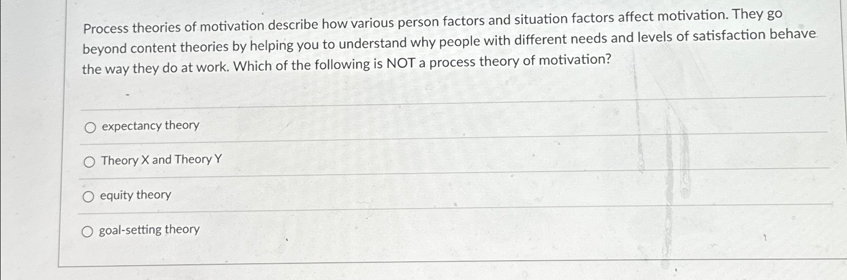 Solved Process theories of motivation describe how various | Chegg.com Solved Process theories of motivation describe how various | Chegg.com