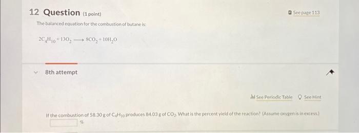Solved 12 Question (1point) Q Seepage 113 The balanced | Chegg.com