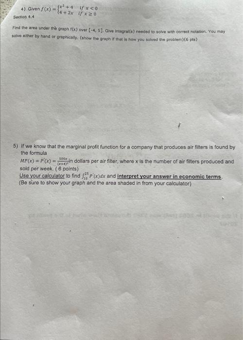 Solved 4) Given ( f(x)=left{ egin{array}{ll}x^{2}+4 & ext { | Chegg.com