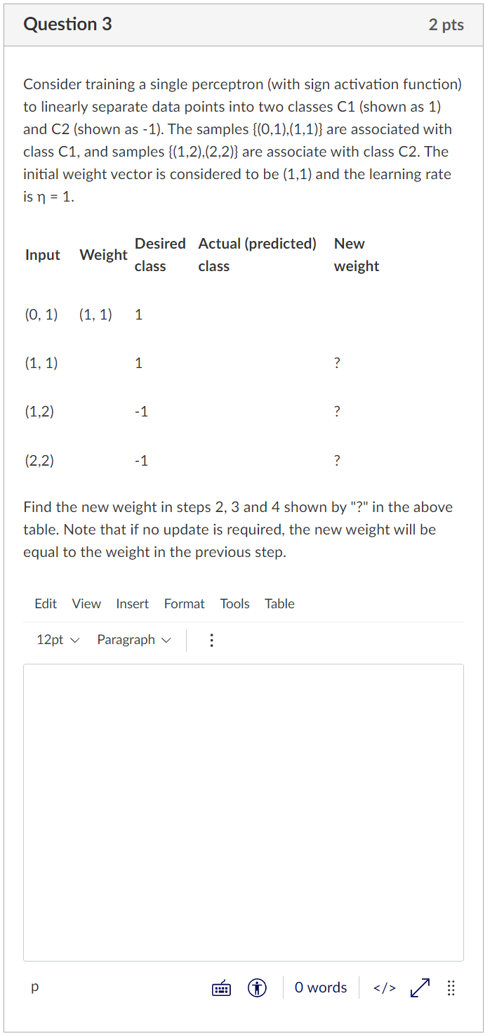 Solved Question 3Consider training a single perceptron (with | Chegg.com