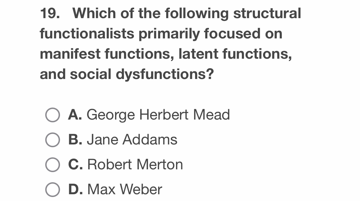 Solved Which of the following structural functionalists | Chegg.com