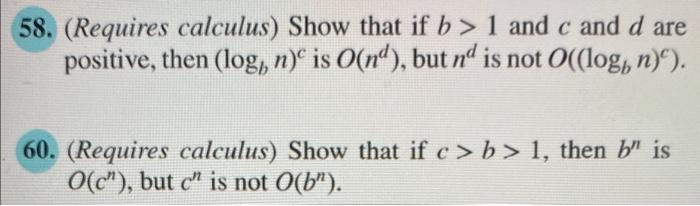 Solved 58. (Requires calculus) Show that if b>1 and c and d | Chegg.com