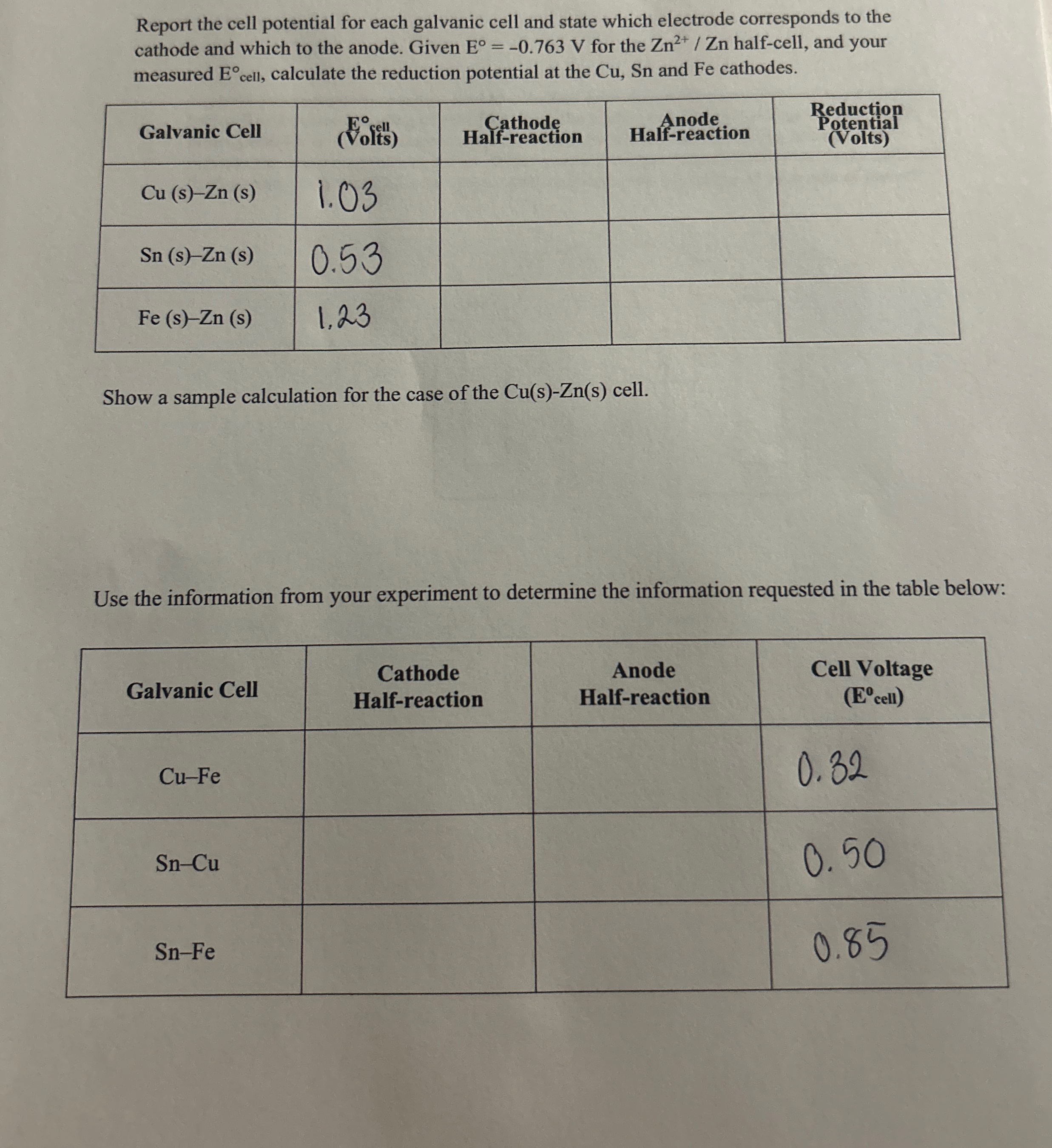 Report the cell potential for each galvanic cell and | Chegg.com