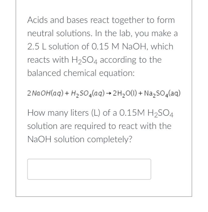 Solved Acids and bases react together to form neutral | Chegg.com