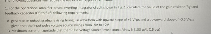 Solved 1. For the operational amplifier-based inverting | Chegg.com