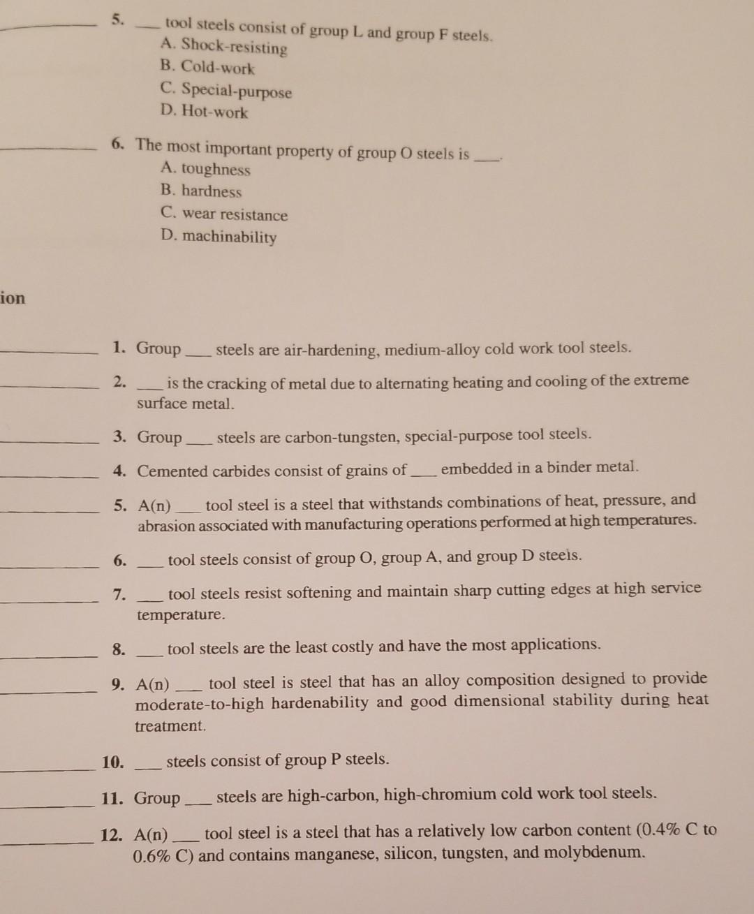 Solved 5. tool steels consist of group L and group F steels. | Chegg.com