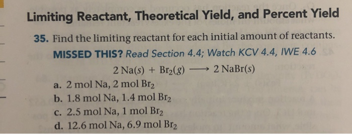 Solved Limiting Reactant, Theoretical Yield, and Percent | Chegg.com