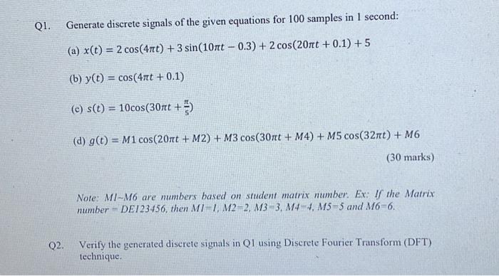 Solved Generate discrete signals of the given equations for | Chegg.com