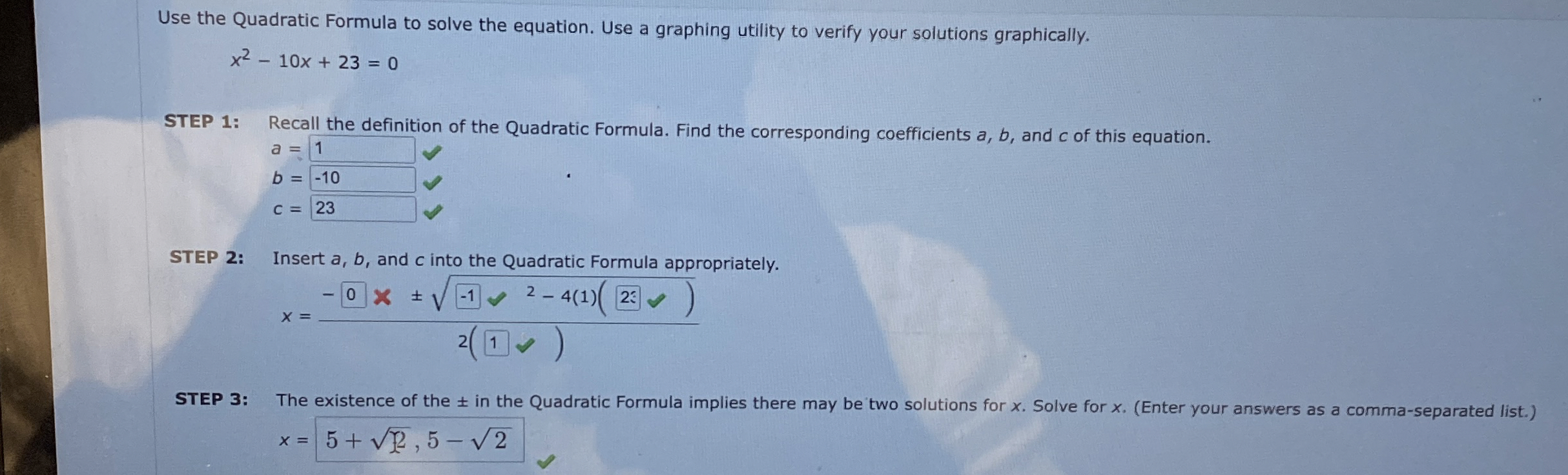 Use the Quadratic Formula to solve the equation. Use | Chegg.com