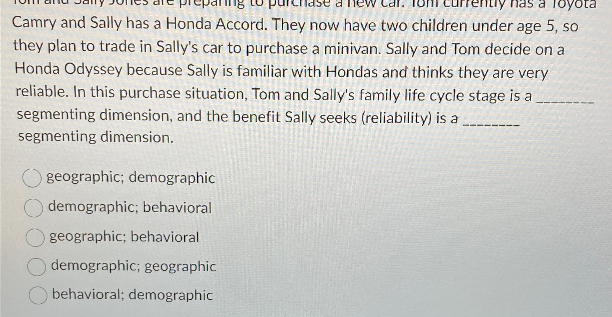 Solved Camry and Sally has a Honda Accord. They now have two | Chegg.com