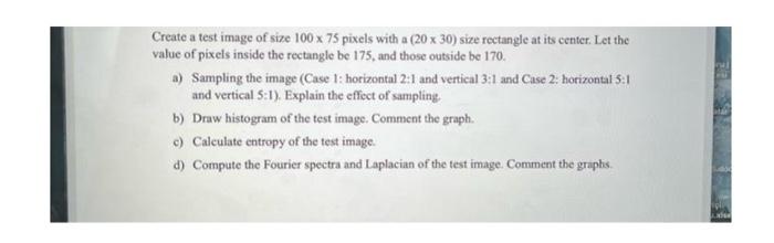 Create a test image of size 100×75 pixels with a | Chegg.com
