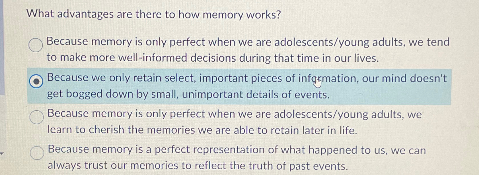 Solved What advantages are there to how memory works?Because | Chegg.com