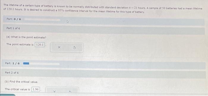 Solved The lifetime of a certain type of battery is known to | Chegg.com