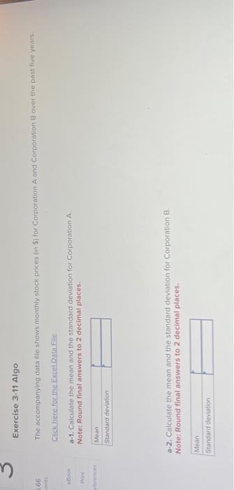 Exercise 3-11 Algo The accompanying data file shows | Chegg.com