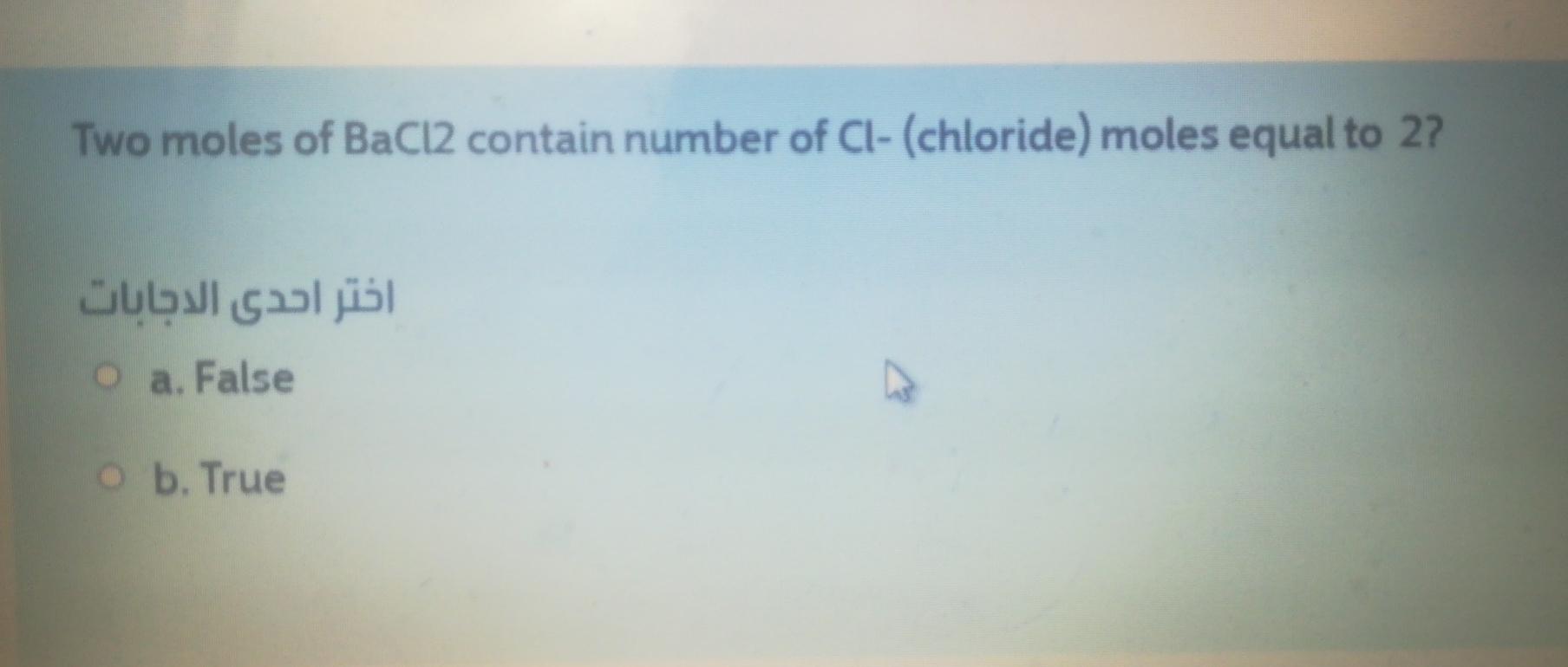 Solved Two moles of BaCl2 contain number of Cl- (chloride) | Chegg.com