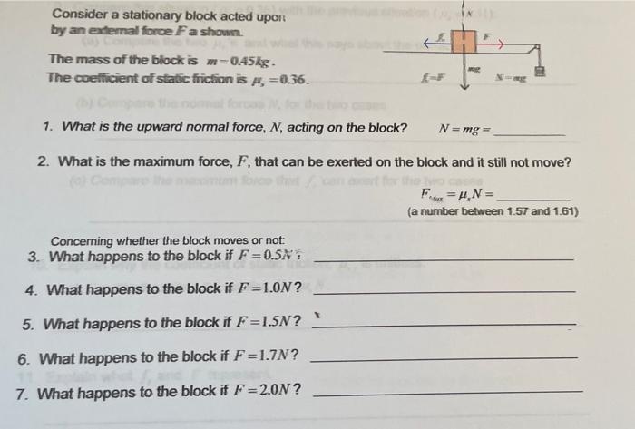 Solved IN Consider a stationary block acted upon by an | Chegg.com