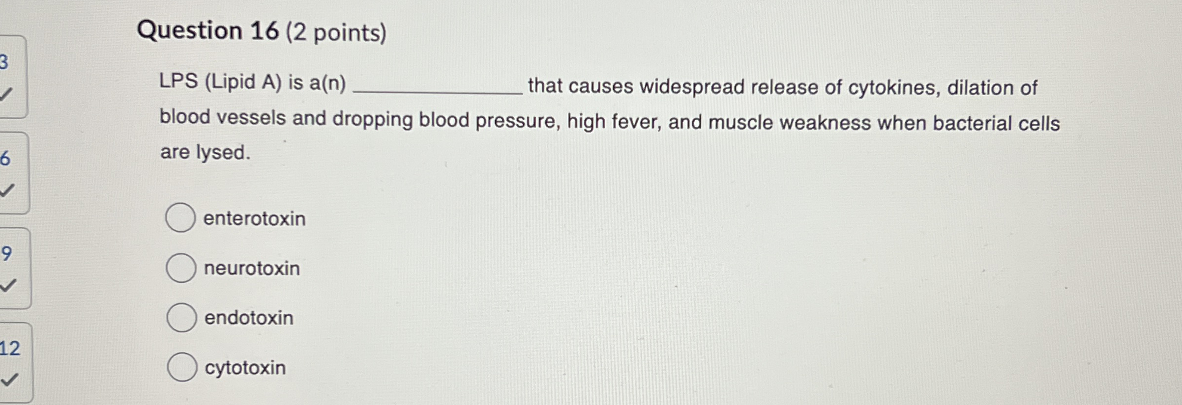 Solved Question 16 (2 ﻿points)LPS (Lipid A ) ﻿is a(n) | Chegg.com