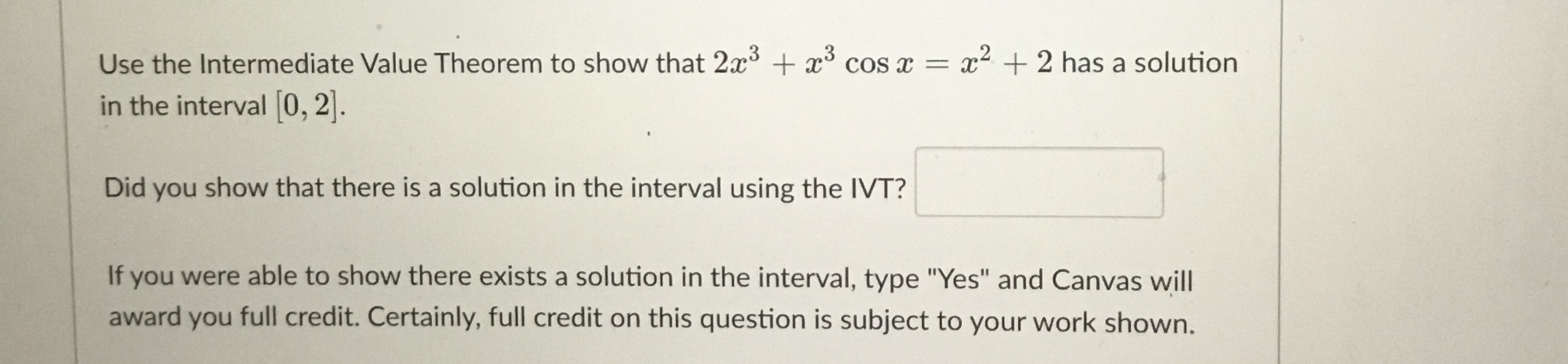 Solved Use the Intermediate Value Theorem to show that | Chegg.com