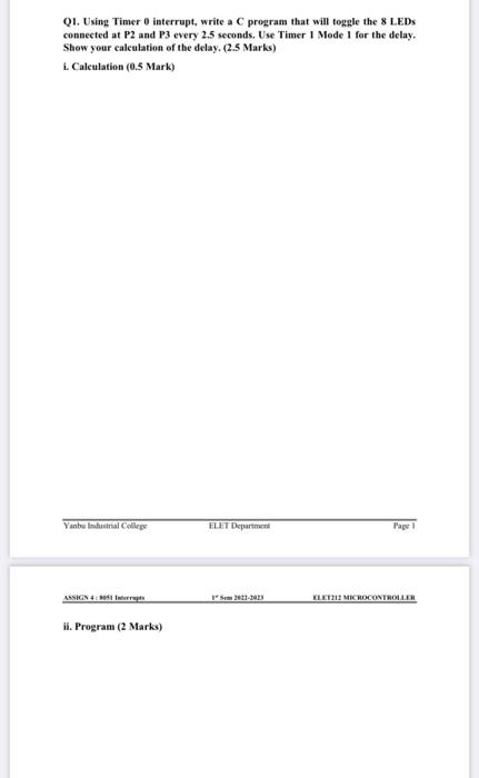Solved QI. Using Timer θ interrupt, write a C program that | Chegg.com