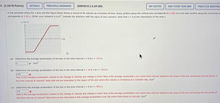 Solved (a) Determine the average acceleration of the box in | Chegg.com