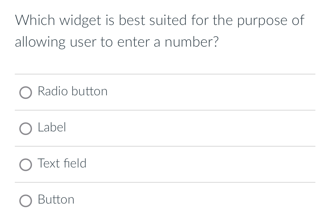 Solved Which widget is best suited for the purpose of | Chegg.com