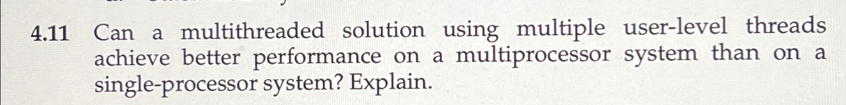 Solved 411 ﻿can A Multithreaded Solution Using Multiple 