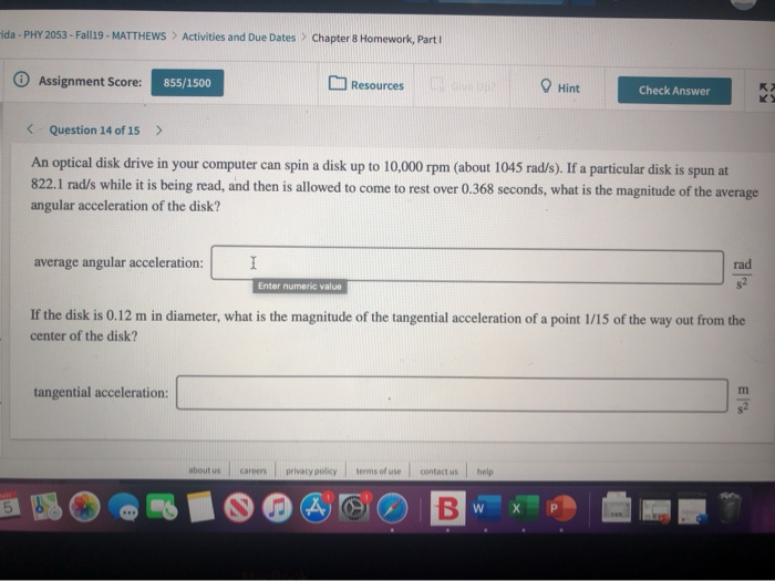 Solved Chapter 8 Homework, F Cole Maxey a- PHY 2053- Fall19- | Chegg.com