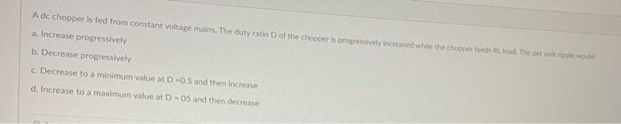 Solved Adc chopper is fed from constant voltage mains. The | Chegg.com