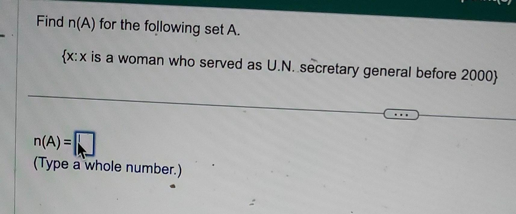 Solved Find n(A) for the following set A. {x:x is a woman | Chegg.com