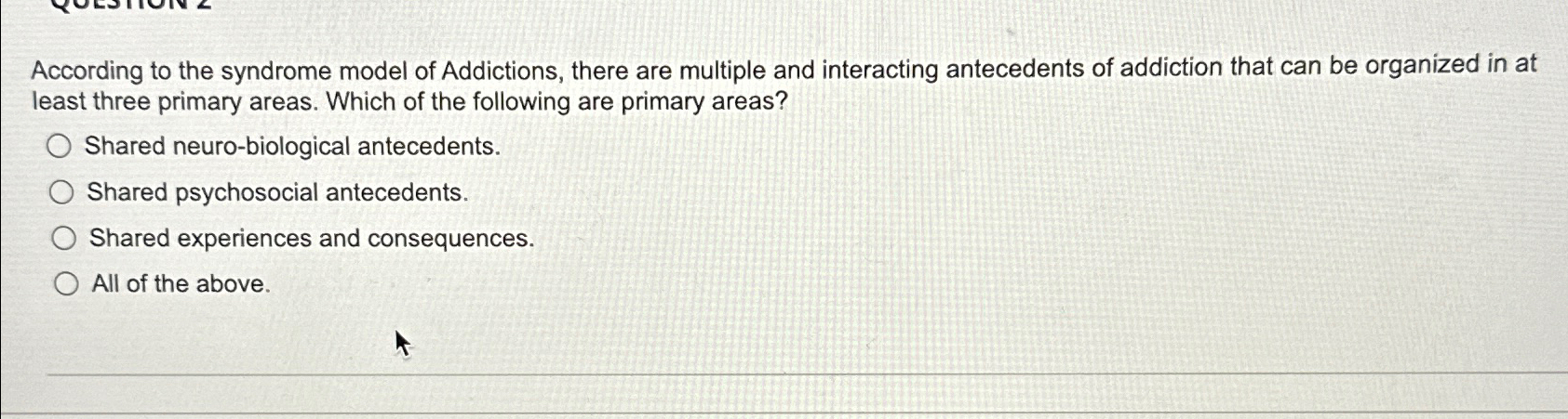 Solved According to the syndrome model of Addictions, there | Chegg.com